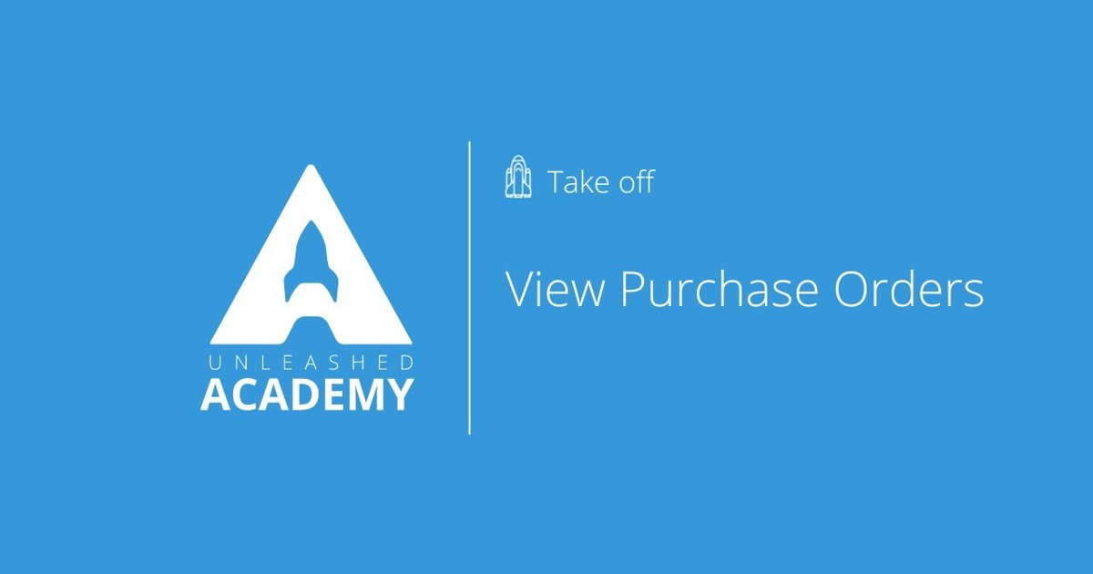 View Purchase Orders Unleashed Software