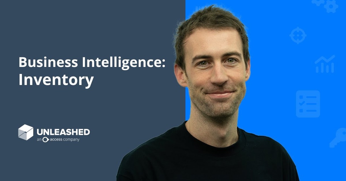 Business Intelligence: Inventory - Unleashed Software